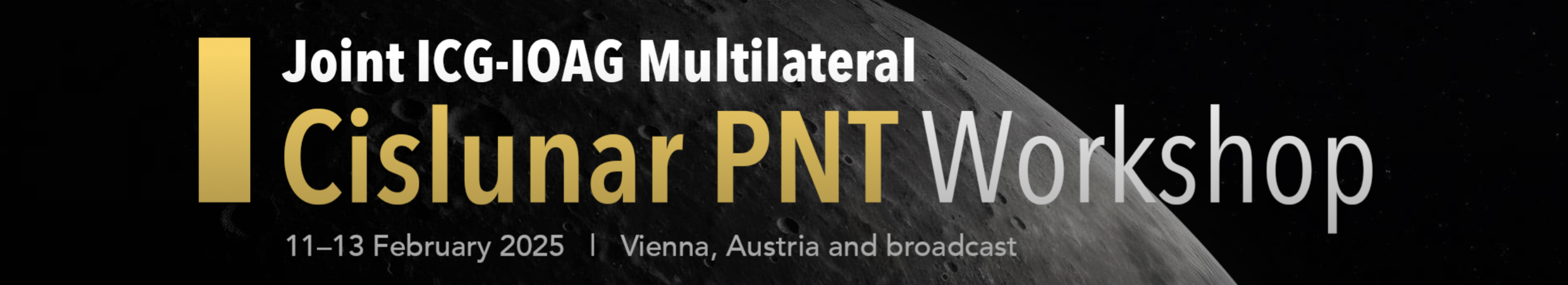 Cislunar PNT Workshop – Interagency Operations Advisory Group (IOAG)